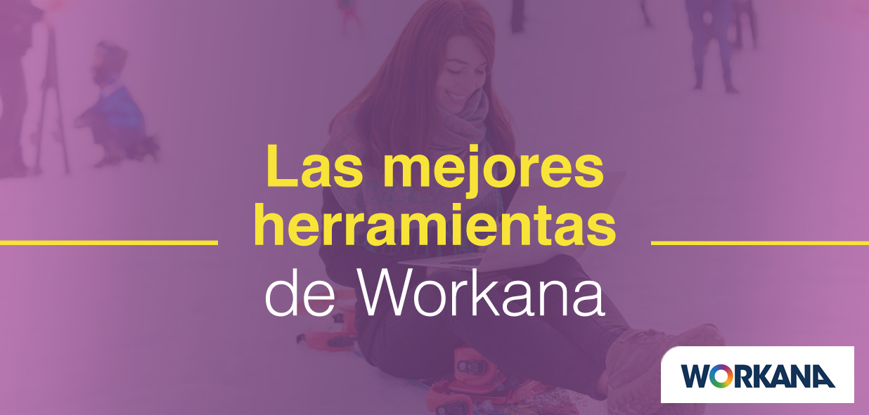 Ventajas de Workana que la posicionan como la plataforma freelance ideal