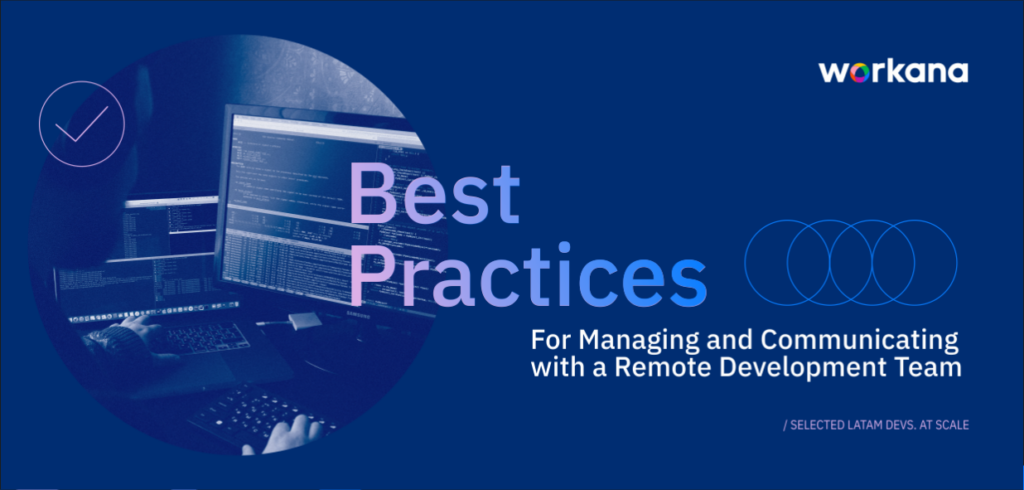 The Seven Best Practices For Managing and Communicating with a Remote ...
